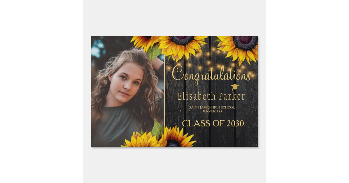 Class of 2020 rustic sunflower graduation PHOTO Sign | Zazzle