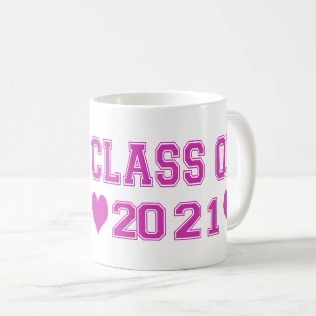 Class Of 2021 Cups | Zazzle