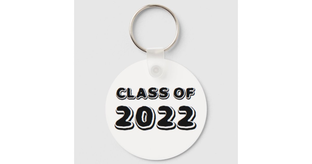 class of 2022 keychain | Zazzle
