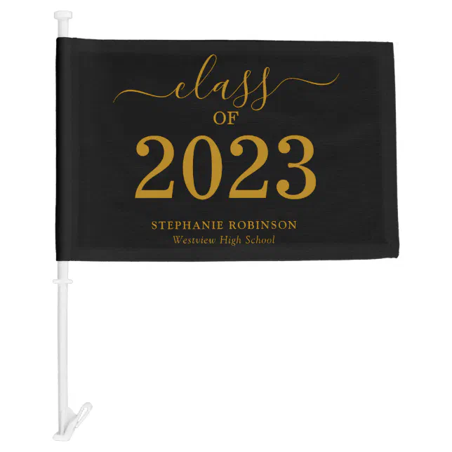Class of 2023 Gold Script On Black Graduation Car Flag | Zazzle