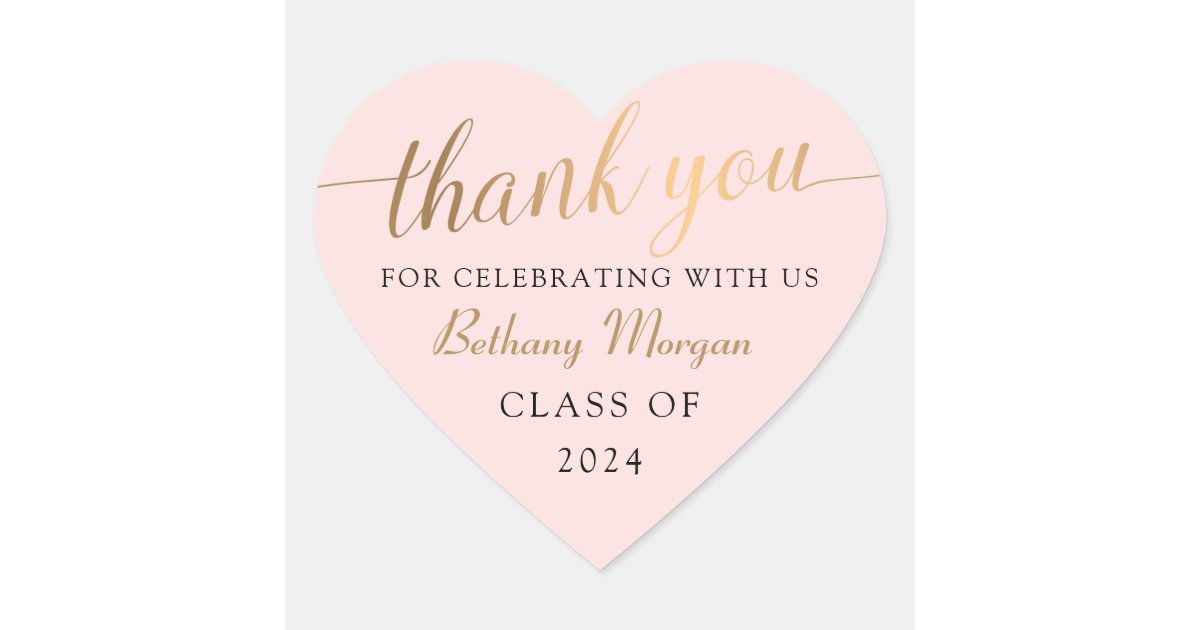 Class of 2023 Pink Gold Graduation Party Thank You Heart Sticker | Zazzle