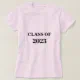 Class Of 2023 Simple Minimal Graduation Light Pink T-Shirt | Zazzle