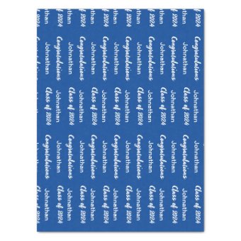 Class of 2024 Blue White Congratulations Grad Name Tissue Paper | Zazzle