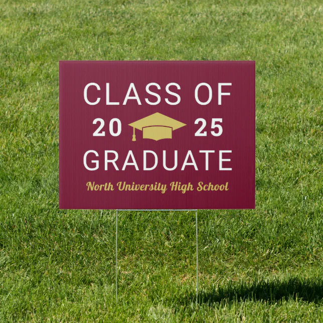 Class of 2025 Burgundy Gold High School Graduate Sign | Zazzle