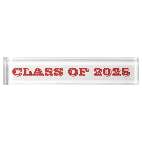 Class of 2025 Clear Red Paperweight by Janz Desk Name Plate | Zazzle.com