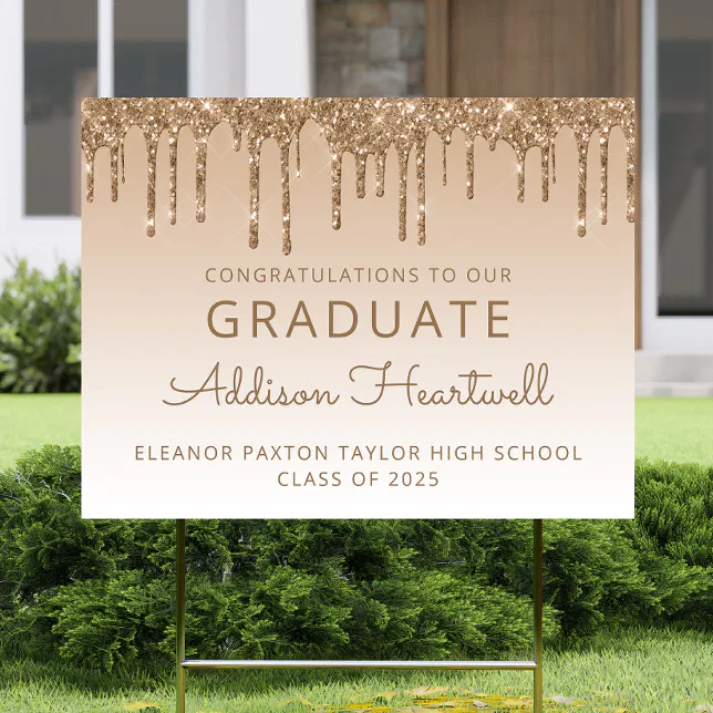 Class of 2025 Gold Glitter Drip Graduation Yard Sign | Zazzle
