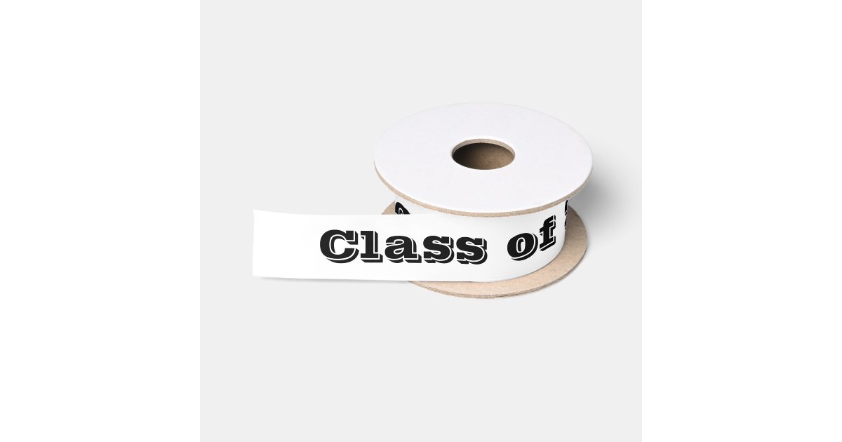 Class of 2025 Graduation Day by Janz White Satin Ribbon | Zazzle