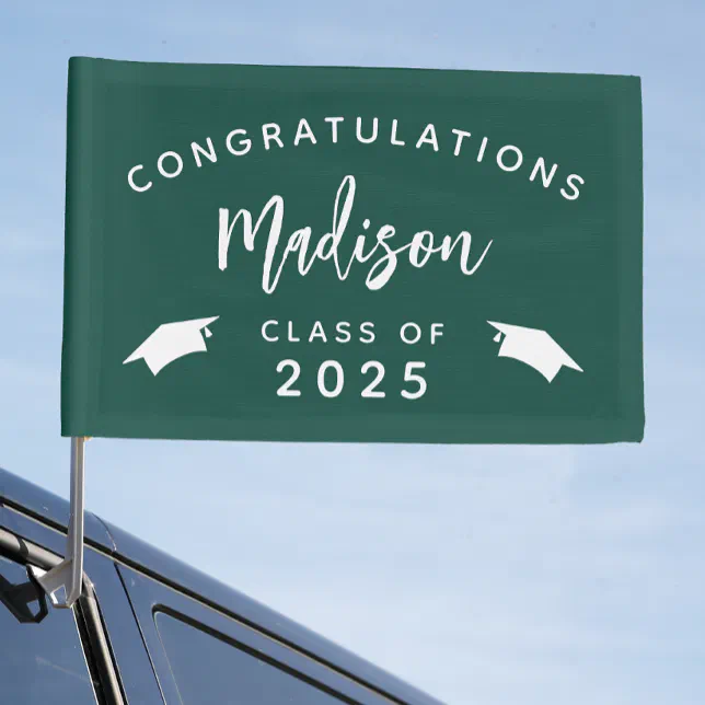 Class of 2025 Green White Script Graduation Car Flag | Zazzle