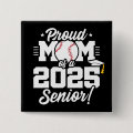 Class of 2025 Senior Year Baseball Mom Senior 2025 Button | Zazzle