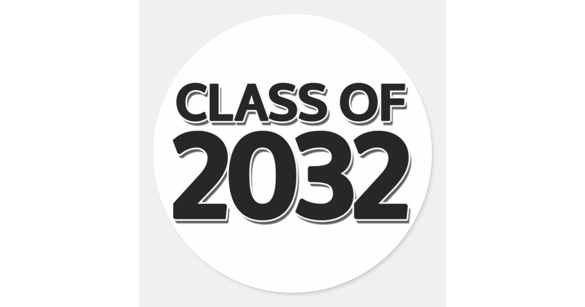 Class of 2032 classic round sticker | Zazzle