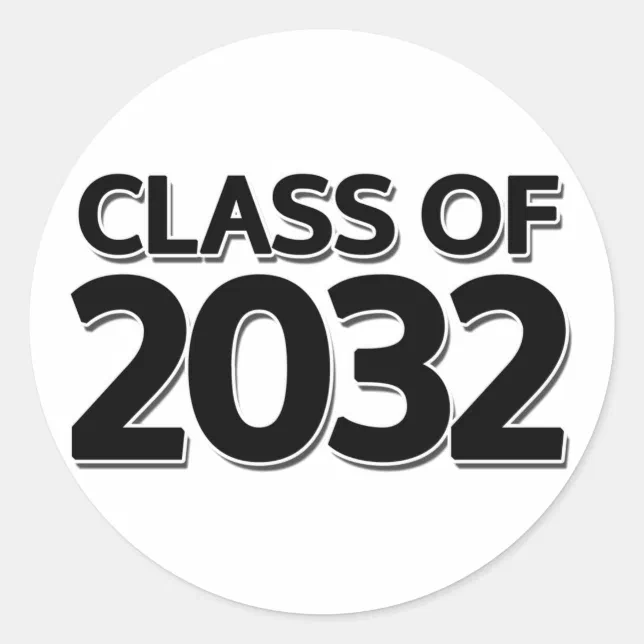 Class of 2032 classic round sticker | Zazzle