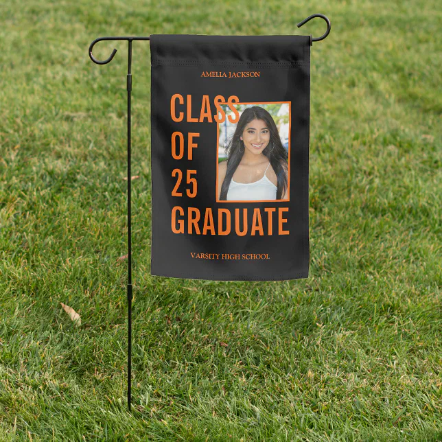 Class Of 25 Graduate Black & Orange Photo Garden Flag | Zazzle