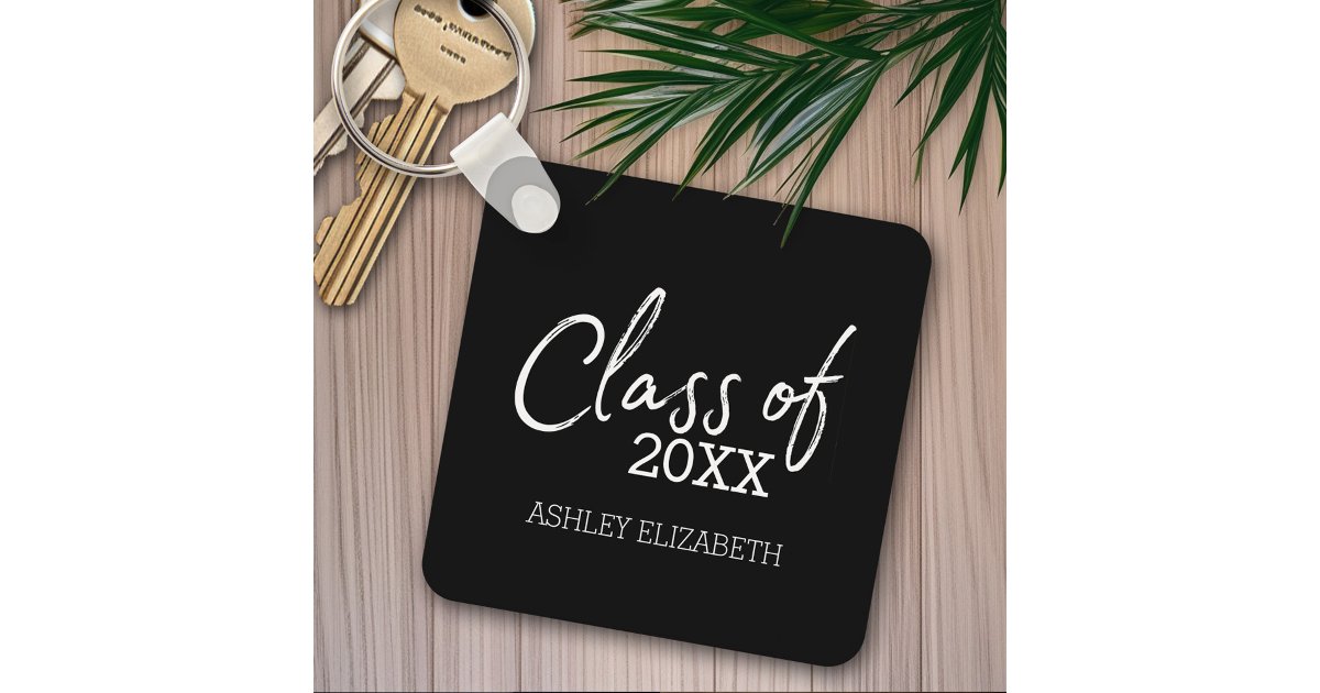 Class of ADD YOUR YEAR Graduation Party Keychain | Zazzle