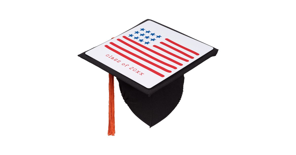 Class of ... | American Flag Graduation Graduation Cap Topper | Zazzle