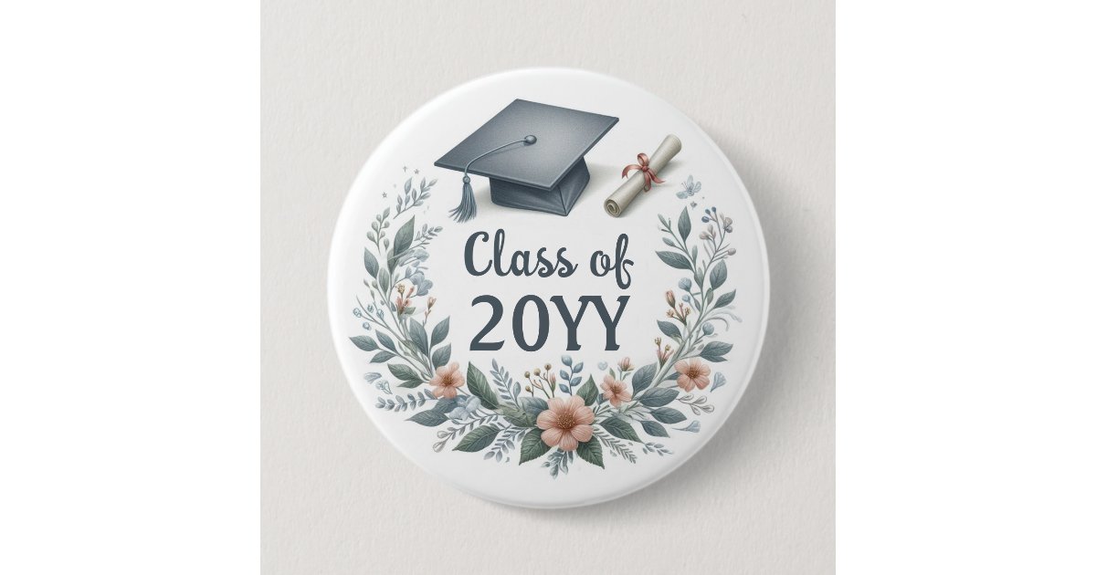 Class of Graduation Cap and Diploma Button | Zazzle