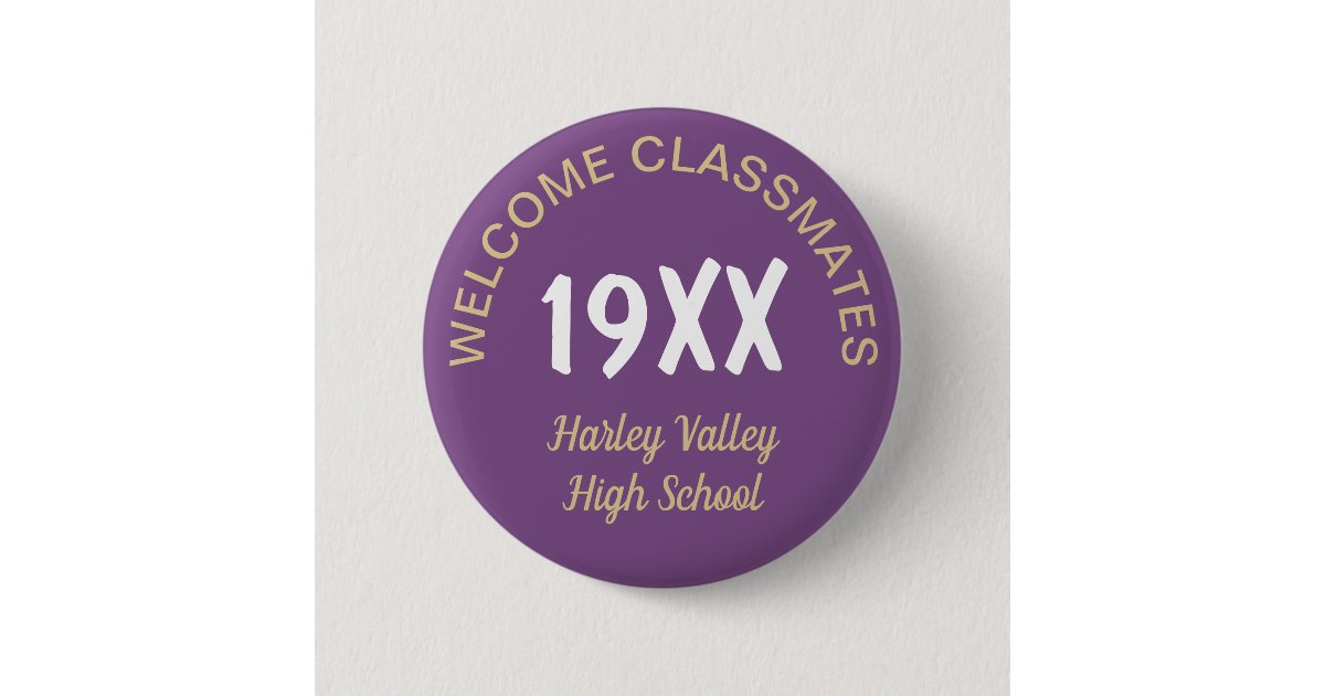 Class Reunion fun! Custom reunion button | Zazzle