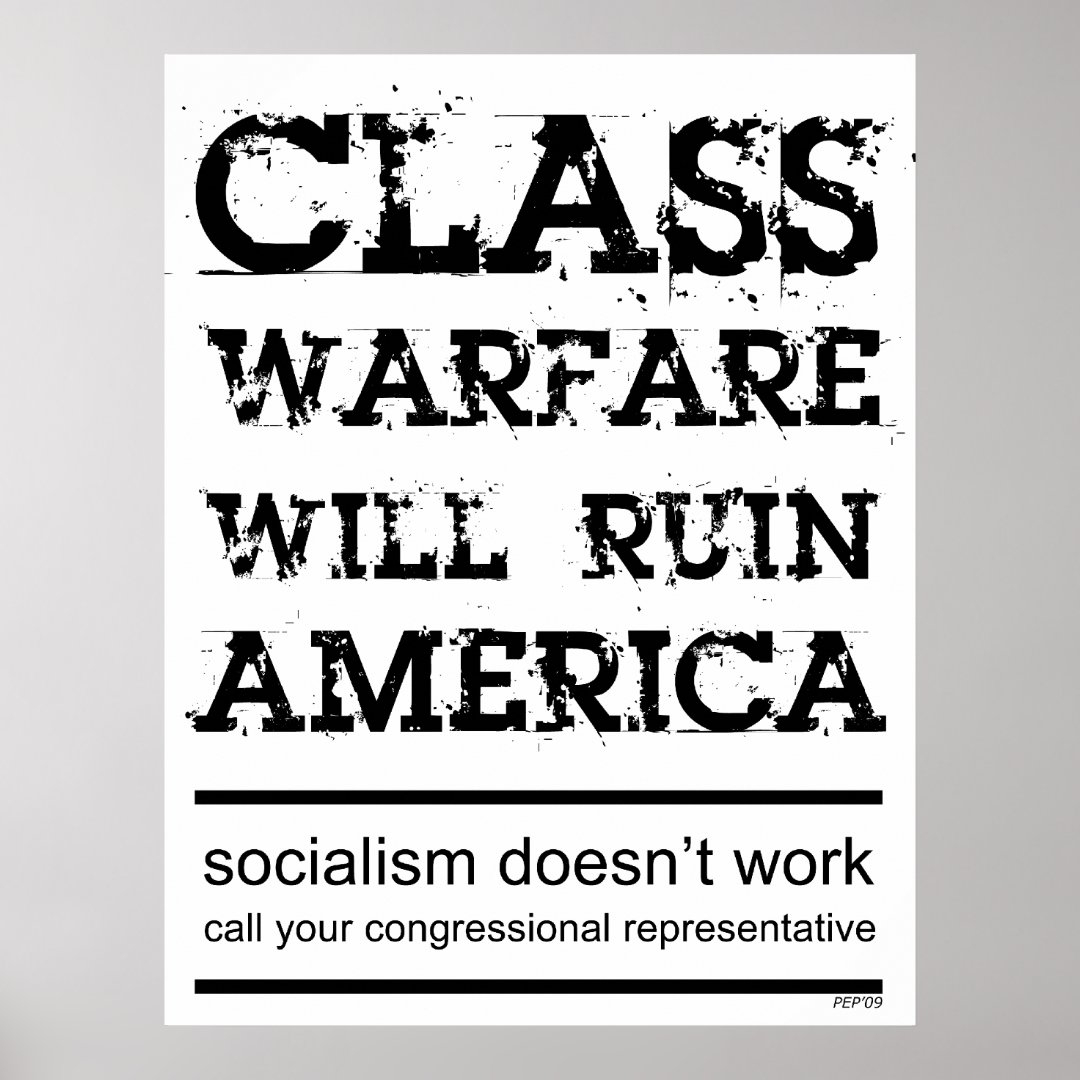Class Warfare Poster | Zazzle