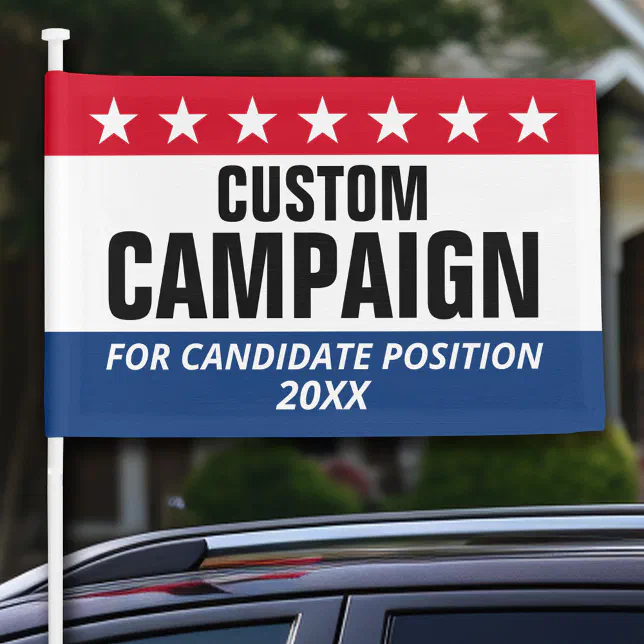 Classic Campaign Design Stars Custom Name Position Car Flag | Zazzle