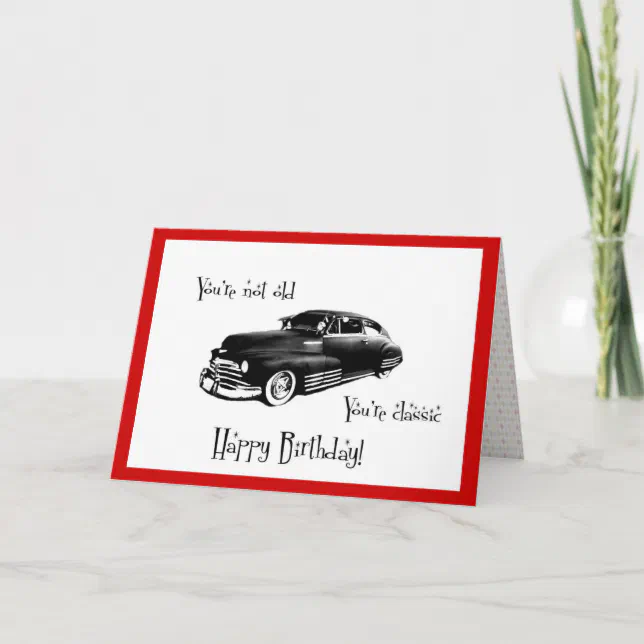 Classic Car Birthday Card | Zazzle