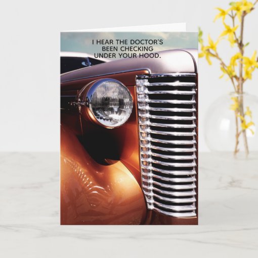 Classic Car Check Under Hood Get Well Card | Zazzle