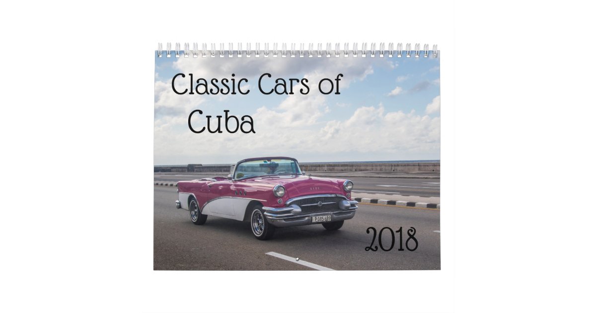 Classic cars of cuba calendar | Zazzle
