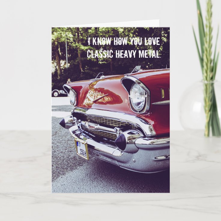 Classic Chevy Heavy Metal Birthday Card | Zazzle