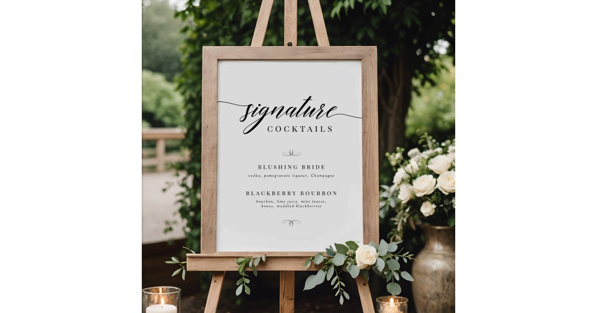 Classic Elegant Script Wedding Signature Cocktails Poster | Zazzle