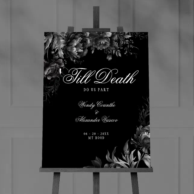 Classic Gothic Black Wedding 'Till Death Welcome Foam Board | Zazzle