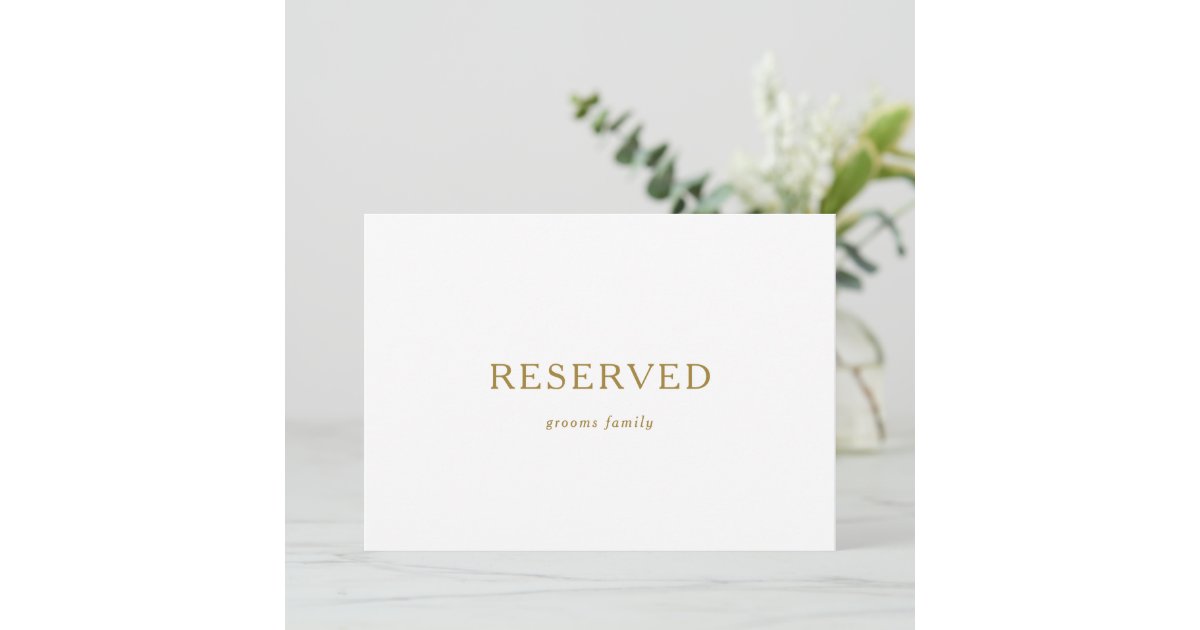 Classic Minimalist Gold Reserved Sign | Zazzle