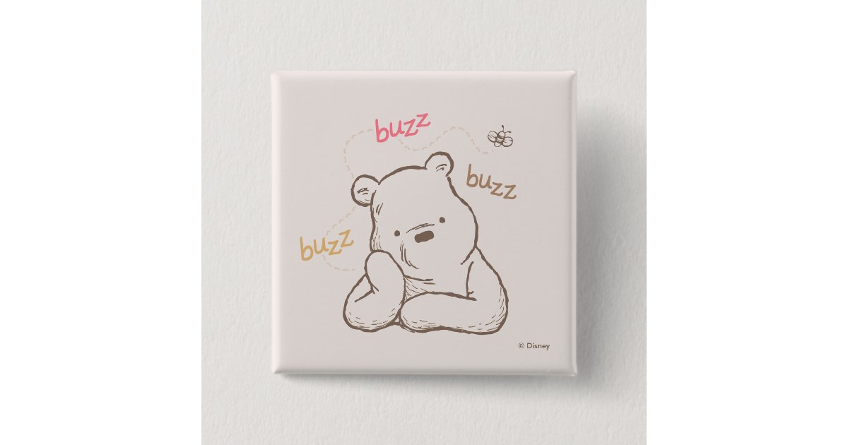 Classic Pooh | Buzz Buzz Buzz Button | Zazzle