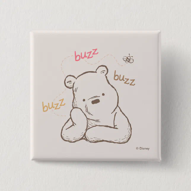 Classic Pooh | Buzz Buzz Buzz Button | Zazzle