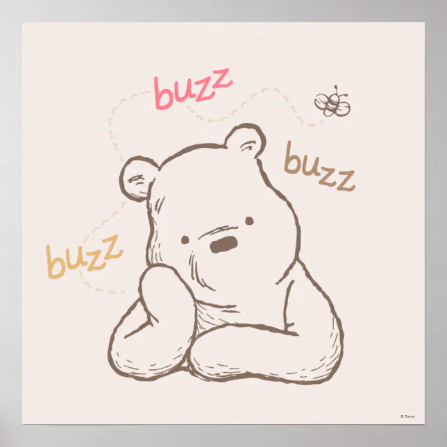 Classic Pooh | Buzz Buzz Buzz Poster | Zazzle