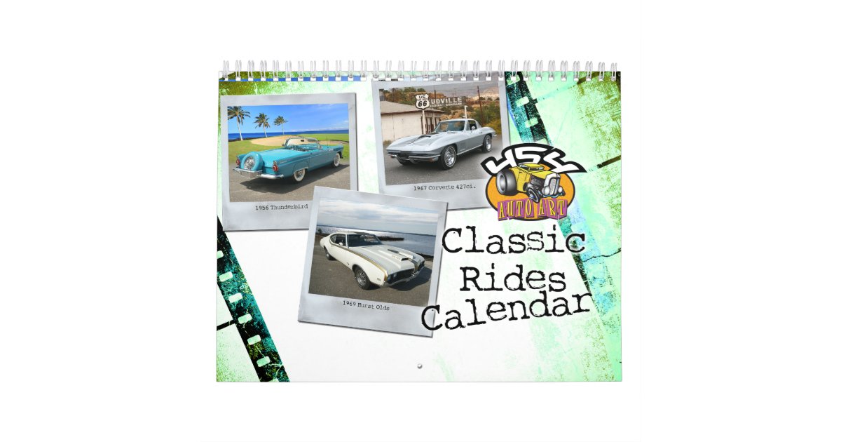 Classic Rides Car Calendar | Zazzle