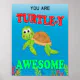 Classroom Decor, Classroom Sign, Turtle-y Awesome Poster | Zazzle