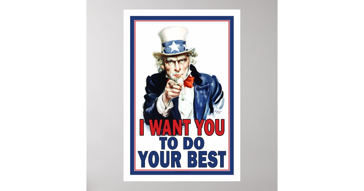 Classroom Poster: I Want You to DO YOUR BEST Poster | Zazzle