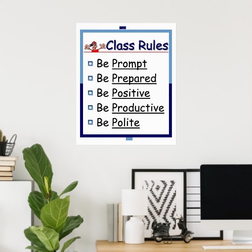 Classroom Rules: 5 P's Poster | Zazzle