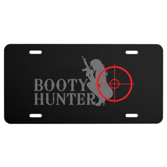 Classy Booty Hunter License Plate | Zazzle.com