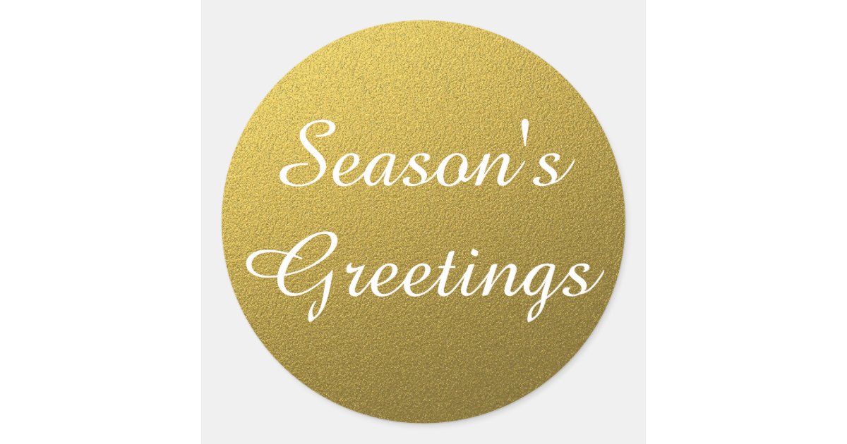 Classy Gold Foil Seasons Greetings Christmas Classic Round Sticker | Zazzle