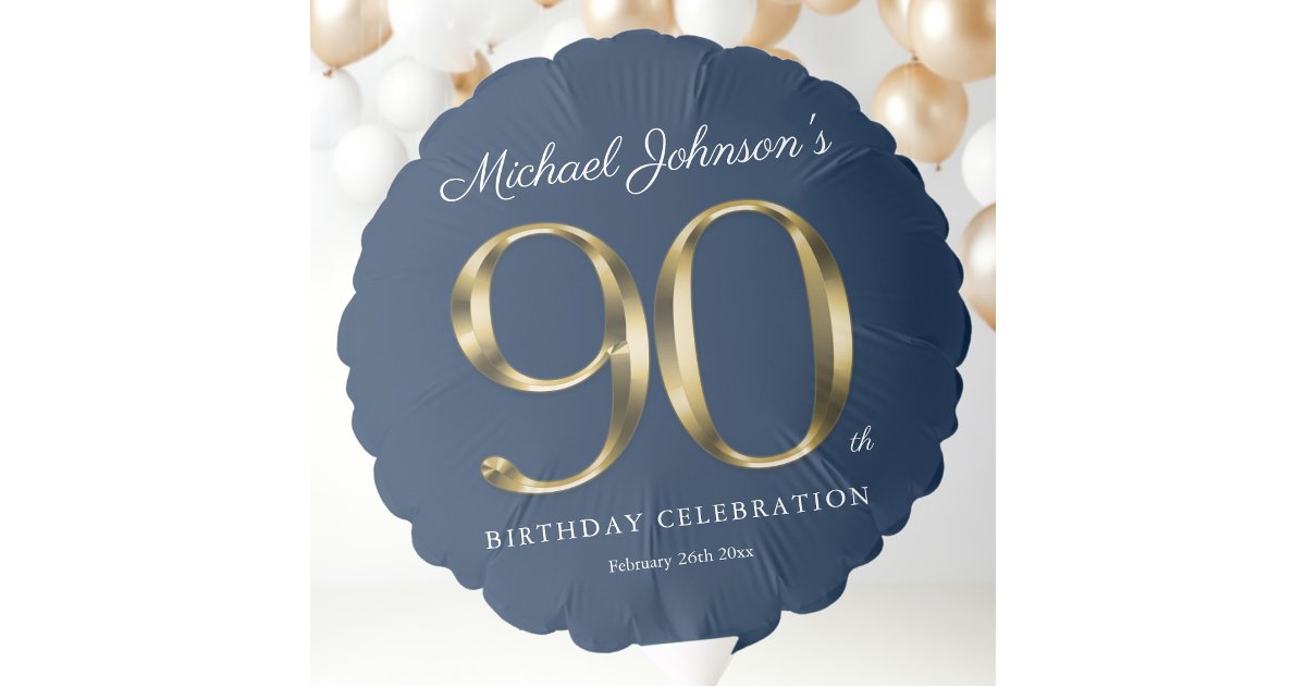 Classy Gold Navy Blue Custom 90th Birthday Party Balloon | Zazzle