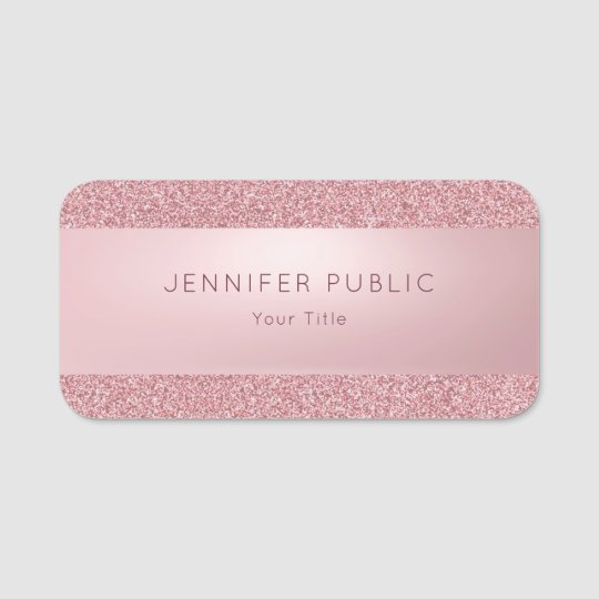 Classy Rose Gold Glitter Template Elegant Modern Name Tag | Zazzle.com