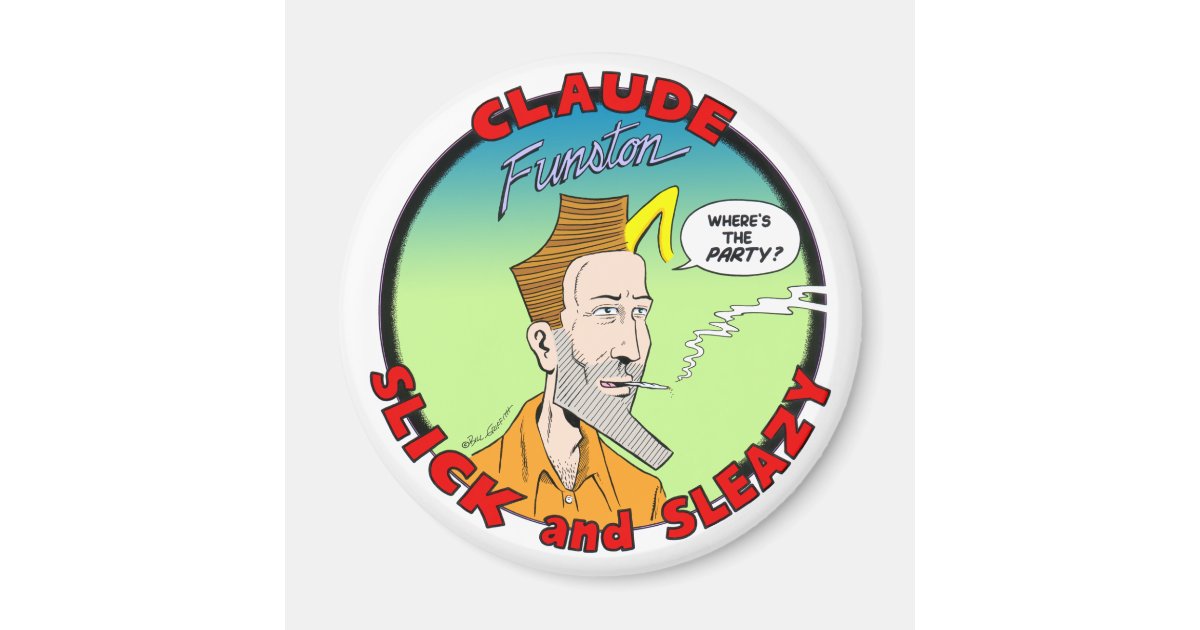 Claude Funston Magnet | Zazzle