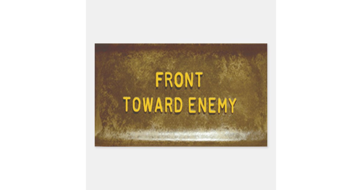 Claymore Mine Phone Cover Mk I Front Toward Enemy Rectangular Sticker ...