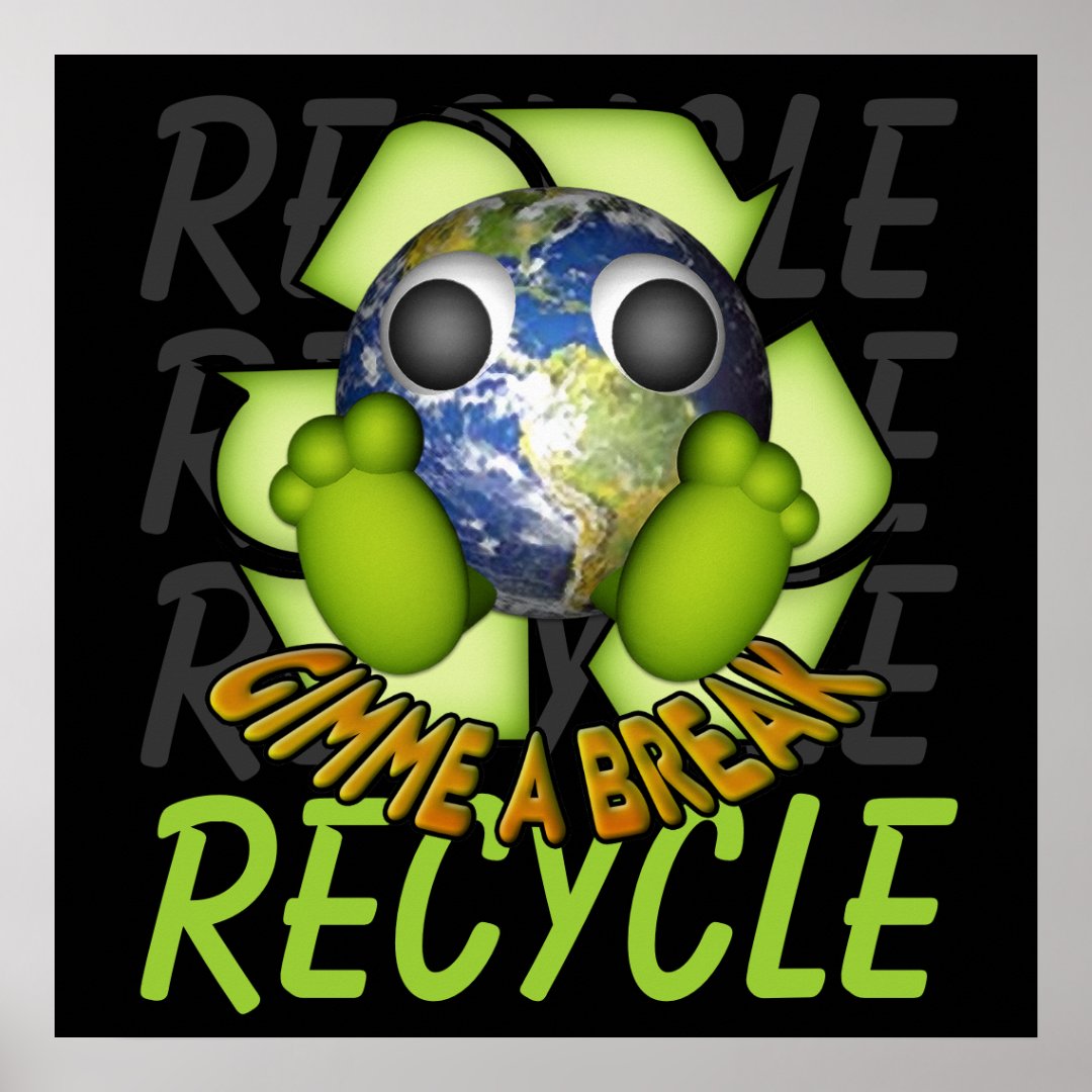 Clean Earth - Recycle Poster | Zazzle