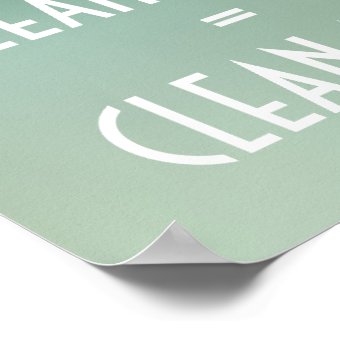 Clean Home Equals Clean Mind Cleanliness Poster | Zazzle