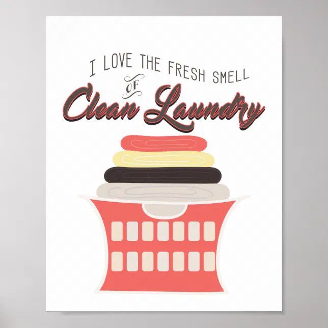 Clean Laundry Art Print - Laundry Wall Art | Zazzle