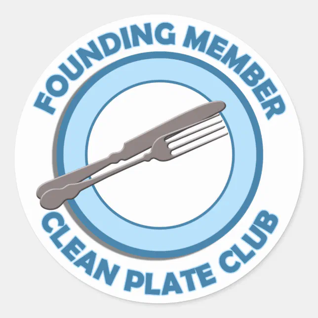 Clean Plate Club Founding Member Classic Round Sticker | Zazzle