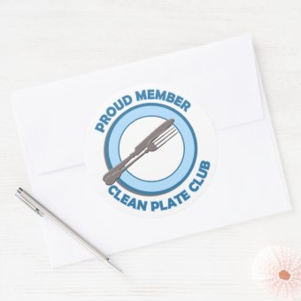 Clean Plate Club Proud Member Classic Round Sticker | Zazzle