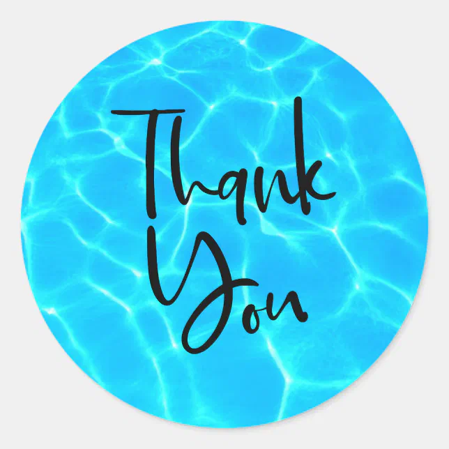 Clear Blue Pool Water Photo Thank You Classic Round Sticker | Zazzle