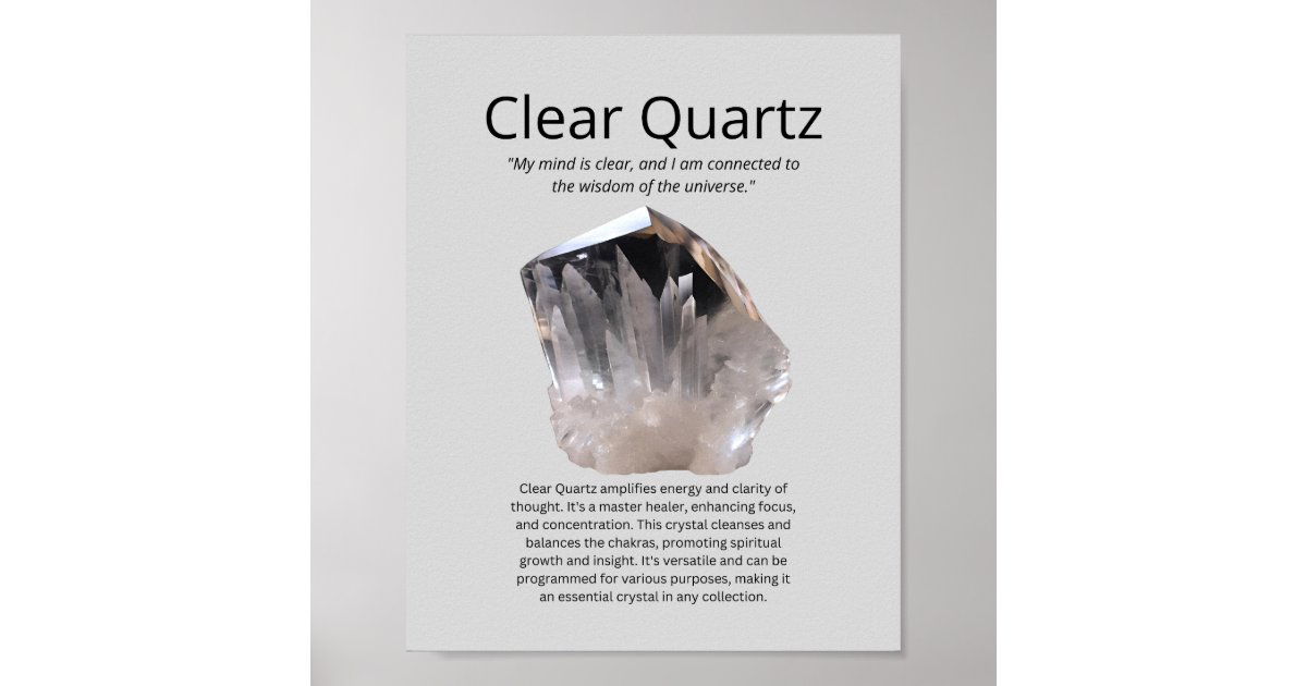 Clear Quartz Crystal Meaning Poster | Zazzle