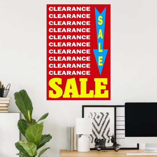 CLEARANCE SALE - RETAIL POSTER SIGN | Zazzle
